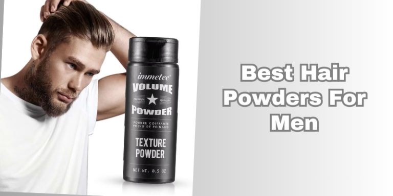 The 10 Best Hair Powders For Men – 2025