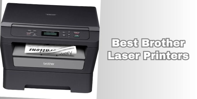 Our 10 Best Brother Laser Printers To Buy In 2025
