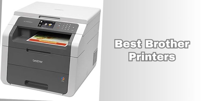 Top 10 Best Brother Printers In 2025