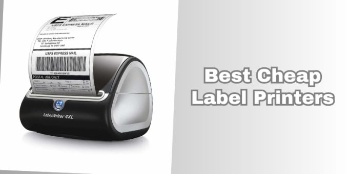 The 10 Best Cheap Label Printers To Buy In 2025