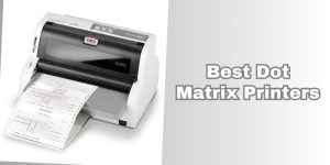 Top 10 Best Dot Matrix Printers In 2025 – Reviews And Guide