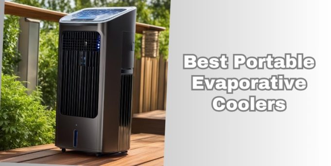 The 8 Best Portable Evaporative Coolers To Buy In 2025