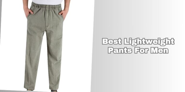 7 Best Lightweight Pants For Men In 2026 – Reviews And Guide - Rising ...
