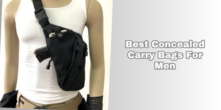 Top 7 Best Concealed Carry Bags For Men – Top Picks Of 2026 - Rising ...