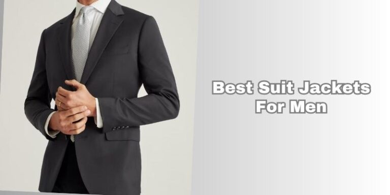The 8 Best Suit Jackets For Men Of 2026 - Rising Net Worth